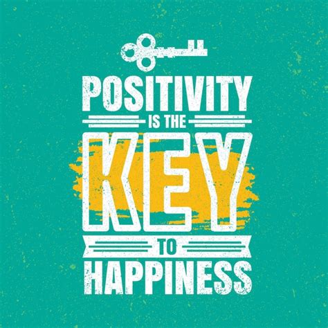 Premium Vector Positivity Is The Key To Happiness Inspiring Creative