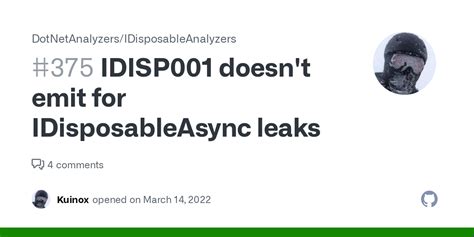 idisp001 doesn t emit for idisposableasync leaks · issue 375