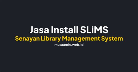 Jasa Install Slims Senayan Library Management System • Linux And Open Source