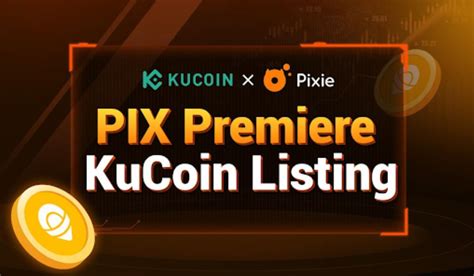 Pixie Lists Its Native Token Pix On Kucoin