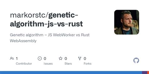 Github Markorstcgenetic Algorithm Js Vs Rust Genetic Algorithm Js