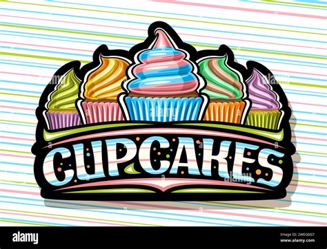 Vector Logo For Cupcakes Dark Decorative Sign Board With Illustration