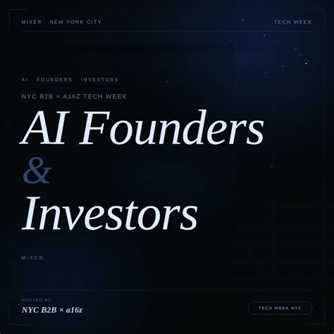 Nyc B2b Ai Founders And Investors Mixer Nytechweek Nyc Ai Events
