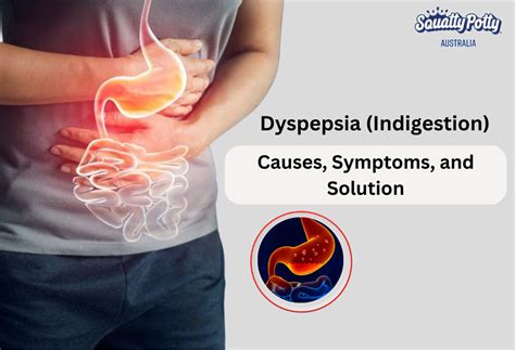 What Is Dyspepsia Indigestion Causes And Indigestion Care