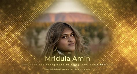 Abcs Mridula Amin Is Young Australian Journalist Of The Year About