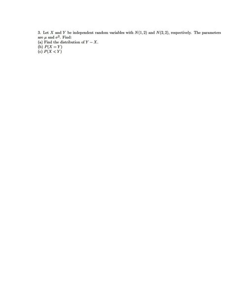 solved 3 let x and y be independent random variables with
