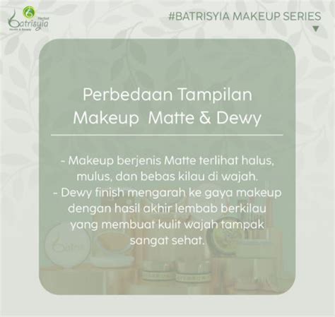 Perbedaan Tampilan Makeup Matte And Dewy Batrisyia Herbal