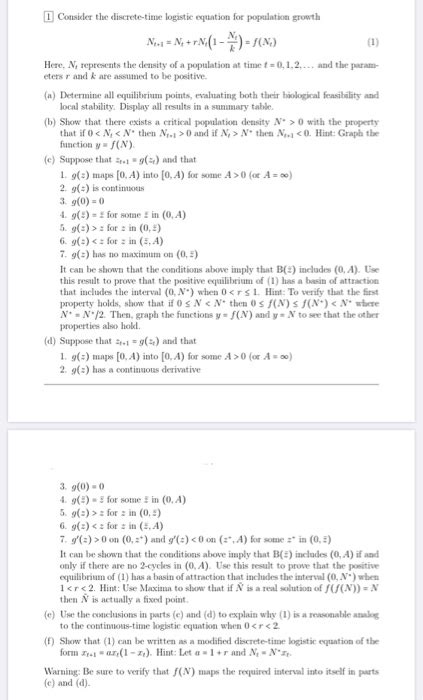 1 Consider The Discrete Time Logistic Equation For