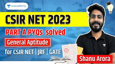 csir net 2023 part a pyqs solved general aptitude for csir net jrf gate shanu arora youtube