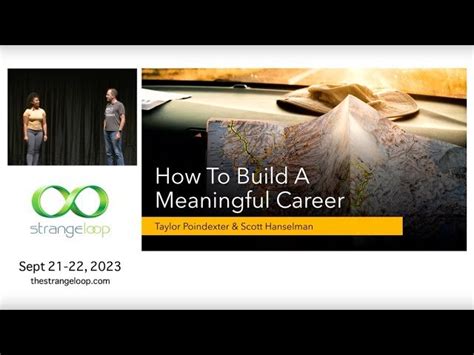 Free Video How To Build A Meaningful Career From Strange Loop