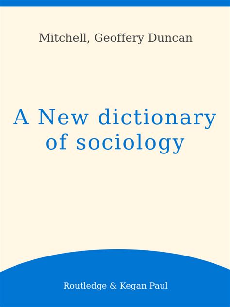 A New Dictionary Of Sociology