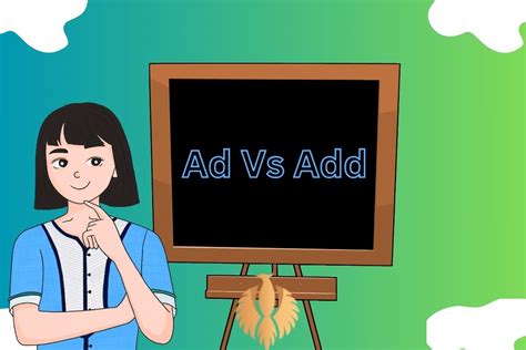 Ad Vs Add Differences Examples Usage Phoenix English