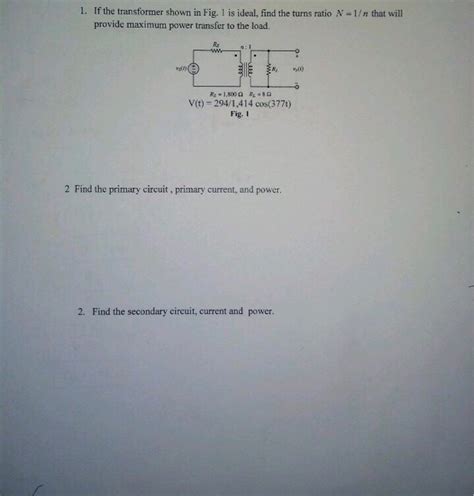 Solved If The Transformer Shown In Fig Is Ideal Find Chegg