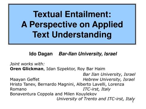 Ppt Textual Entailment A Perspective On Applied Text Understanding