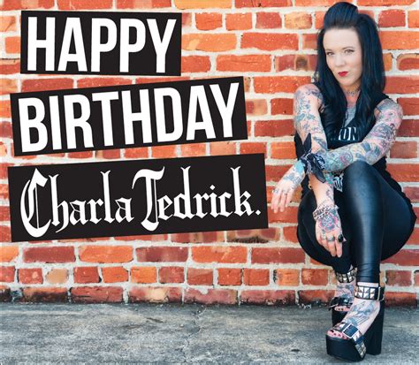 Charla Tedrick Turns 3