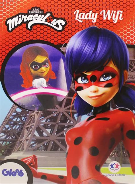 Miraculous Ladybug Lady Wifi By Fiona Harris Goodreads