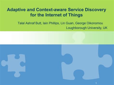 Adaptive And Context Aware Service Discovery For The Internet Of Things Rusmart 2013