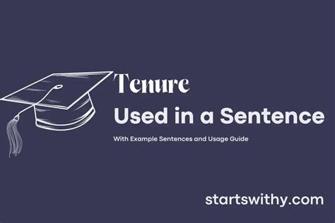 Tenure In A Sentence Examples 21 Ways To Use Tenure