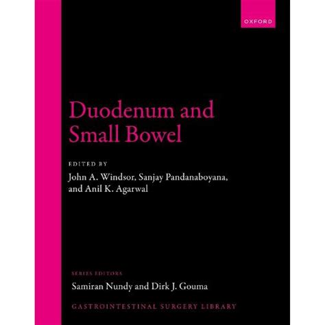 Duodenum And Small Bowel Gastrointestinal Surgery Library
