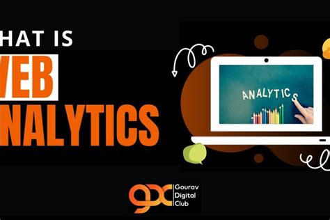 what is web analytics introduction to web analytics importance of