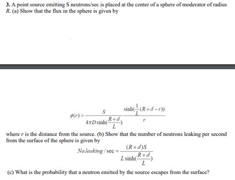 solved 3 a point source emitting s neutrons sec is placed