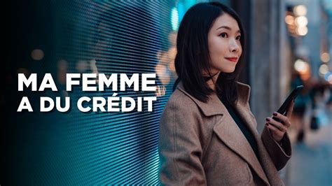 Ma Femme A Du Cr Dit Auvio