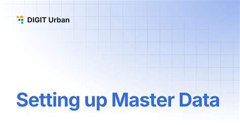 Setting Up Master Data Digit Urban