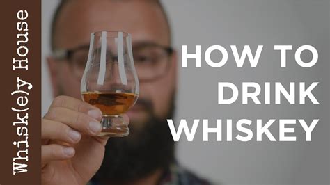 What Is The Proper Way To Drink Whiskey At Kai Chuter Blog