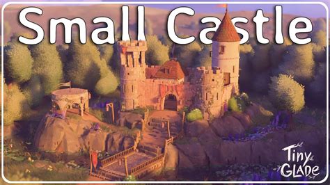 Tiny Glade Small And Simple Castle Youtube