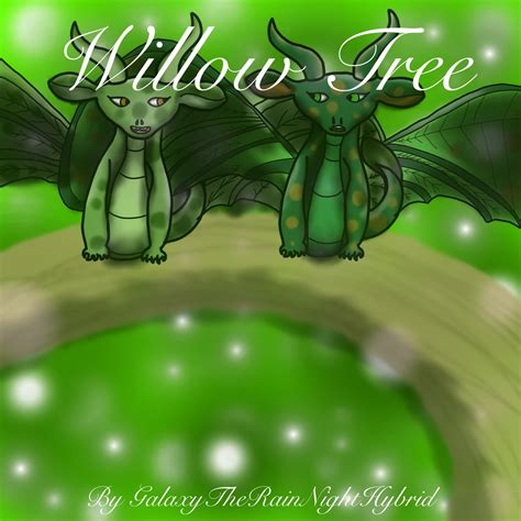 Willow Tree Wings Of Fire Fanon Wiki Fandom