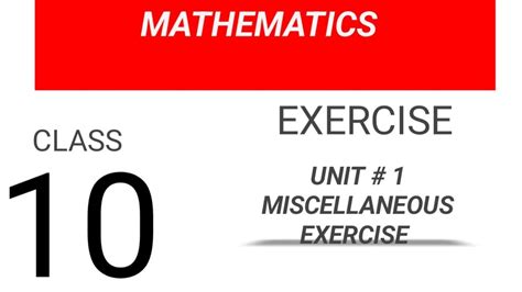 Mathematics Class 10 Unit No 1 Quadratic Equations Miscellaneous