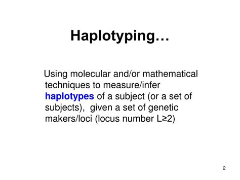 ppt haplotyping algorithm powerpoint presentation free download id