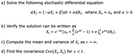 A Solve The Following Stochastic Differential