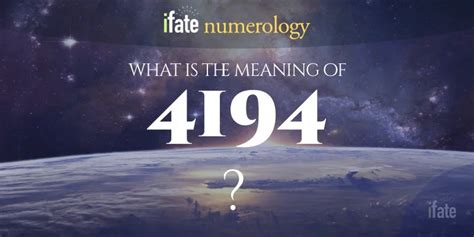 The Meaning Of The Number 4194