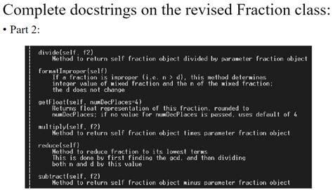Solved Expand The Functionality Of The Fraction Class That