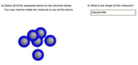 Select All Of The Equatorial Atoms On The Structure