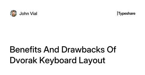 Benefits And Drawbacks Of Dvorak Keyboard Layout