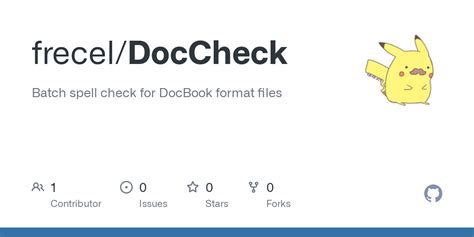 Github Freceldoccheck Batch Spell Check For Docbook Format Files