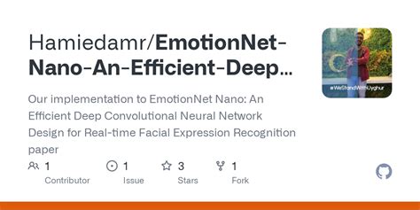 GitHub Hamiedamr EmotionNet Nano An Efficient Deep Convolutional Neural Network Design For
