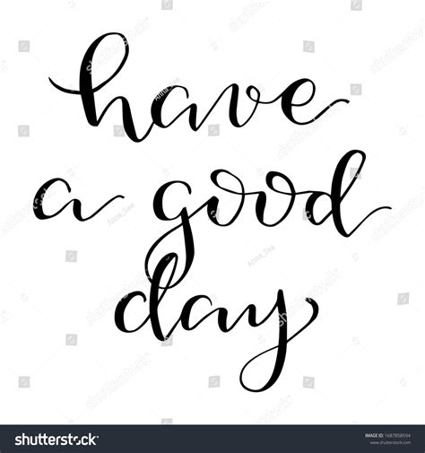 Have Good Day Positive Text Inspirational Stock Vector Royalty Free