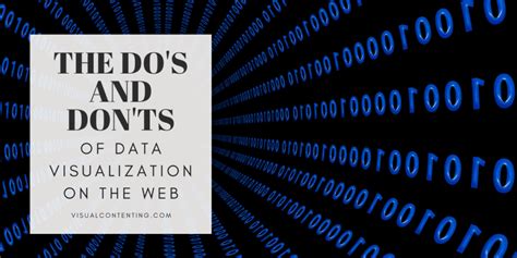 The Dos And Donts Of Data Visualization On The Web Visual Contenting
