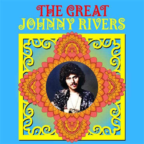 ‎the Great Johnny Rivers ジョニー・リヴァースのアルバム Apple Music