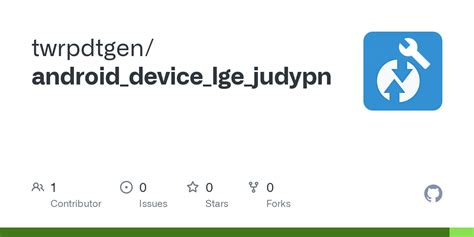 GitHub Twrpdtgen Android Device Lge Judypn