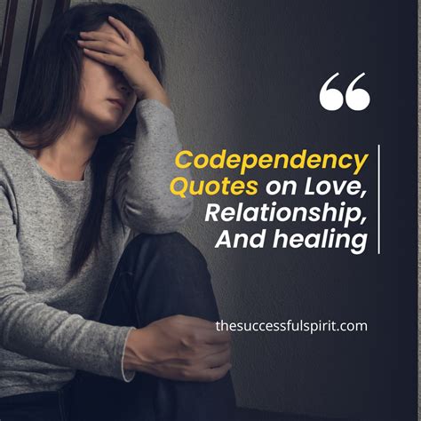 95 Codependency Quotes On Love Relationship And Friendship