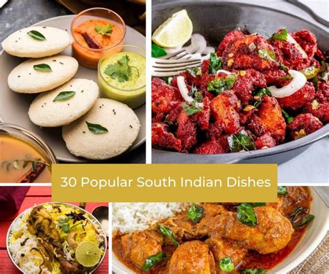 30 Popular South Indian Foods And Desserts Chefs Pencil