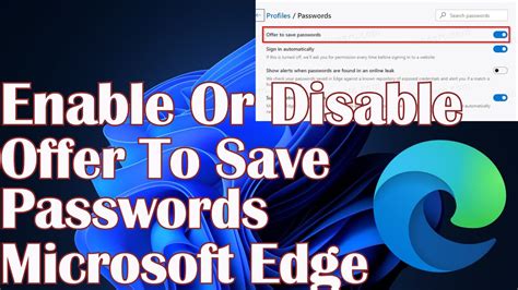 Enable Or Disable Offer To Save Passwords Microsoft Edge Youtube
