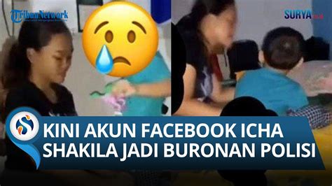 Akun Facebook 'Icha Shakila' Jadi Buronan Disebut jadi Dalang VIDEO Mama Muda Lecehkan Anak ...