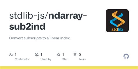 Github Stdlib Jsndarray Sub2ind Convert Subscripts To A Linear Index