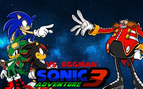 Sonic Adventure 3 Vs Eggman By Sp Goji Fan On Deviantart
