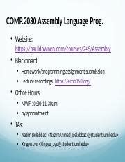 Day 1 Introduction.pptx - COMP.2030 Assembly Language Prog. • Website: https:/pauldownen.com ...